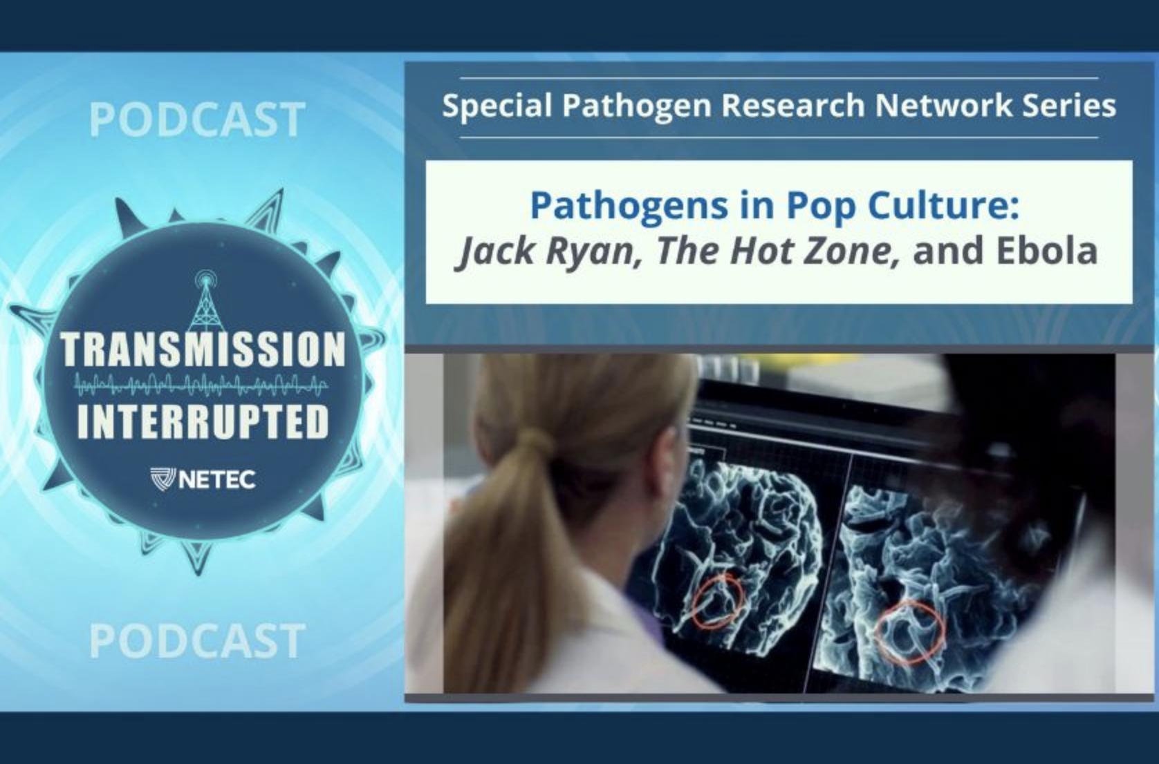 Special Pathogens and Pop Culture | The Transmission | University of ...