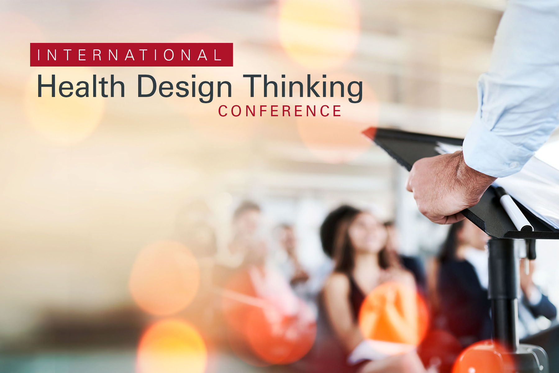 International Health Design Thinking Conference set for Oct. 24-26 ...
