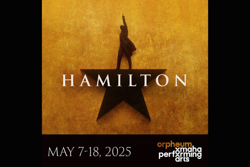 UNMC discount tickets available to Hamilton | Newsroom | University of ...